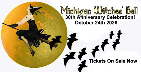 Welcome to the Michigan Witches' Ball - 2026 Michigan Witches Ball & Bazaar